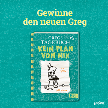 Gewinne ein Exemplar von "Gregs Tagebuch 18 - Kein Plan von nix" | Lesejury