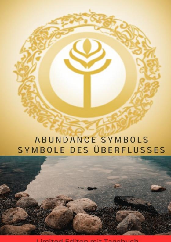 Abundance Symbols Symbole des Überflusses Die unglaublichsten ...