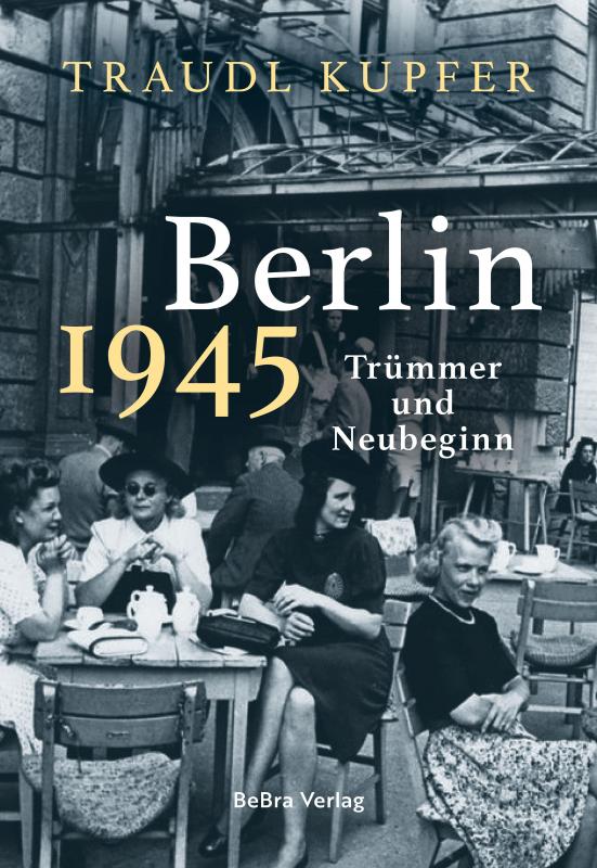 Berlin 1945 | Lesejury