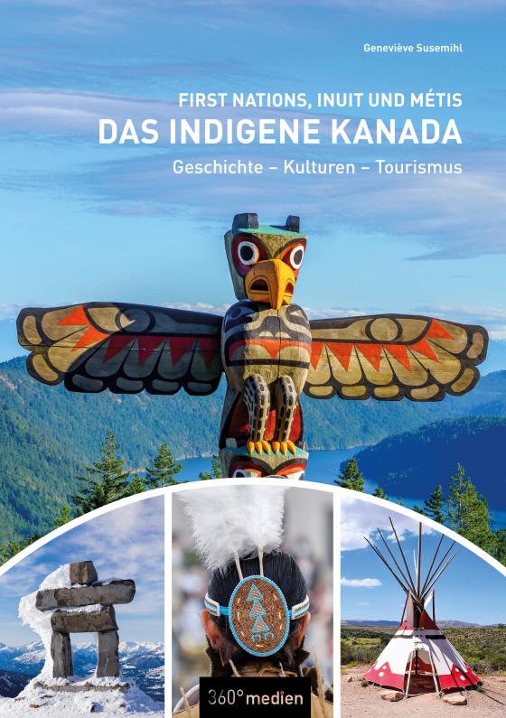 Das indigene Kanada: First Nations, Inuit und Métis | Lesejury