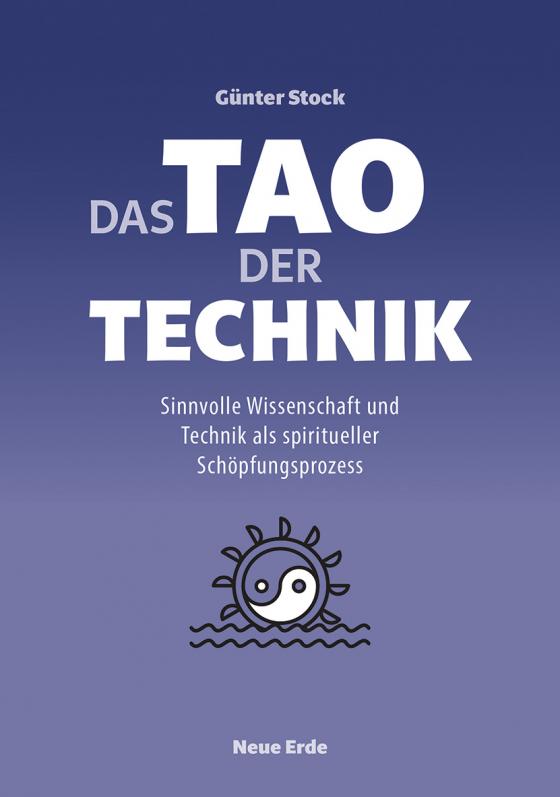 Das Tao der Technik | Lesejury