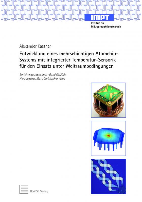 Entwicklung eines mehrschichtigen Atomchip-Systems mit integrierter ...