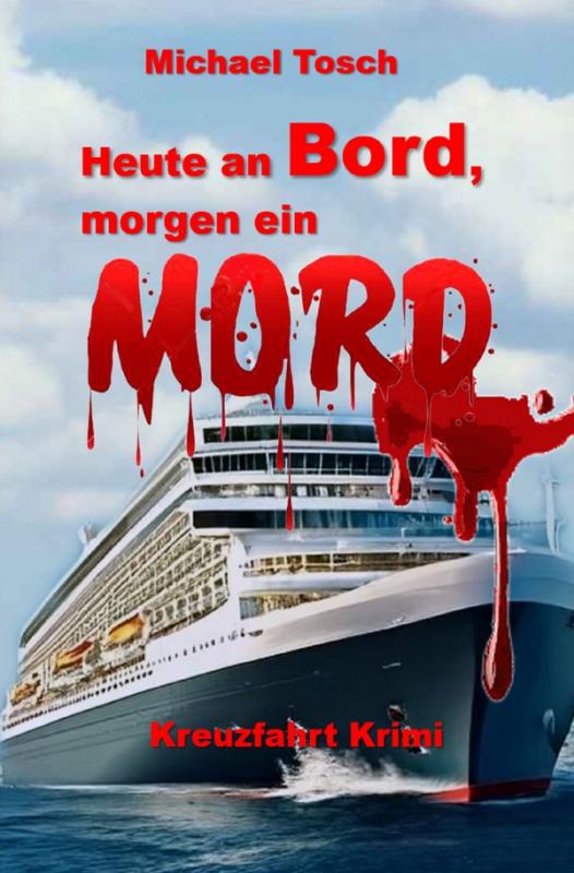 Heute an Bord, morgen ein Mord | Lesejury