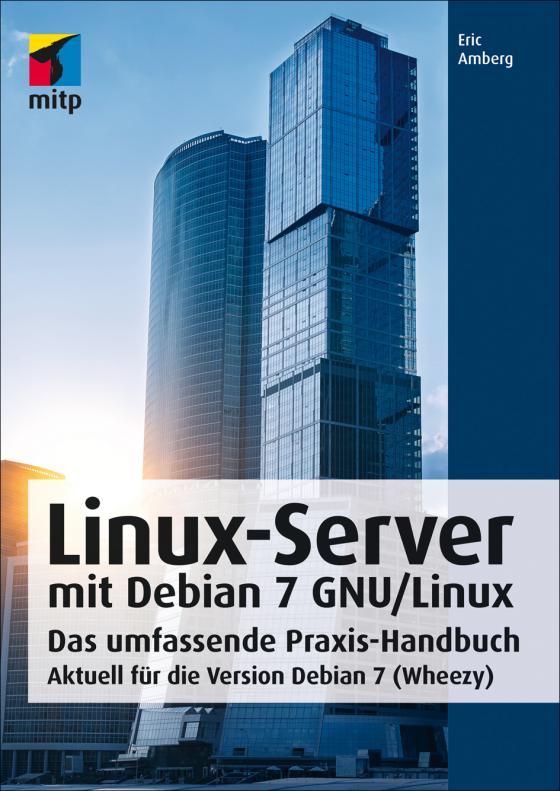 Linux-Server mit Debian 7 GNU/Linux | Lesejury