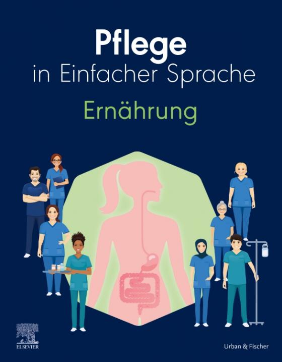 Pflege in Einfacher Sprache: Ernährung | Lesejury