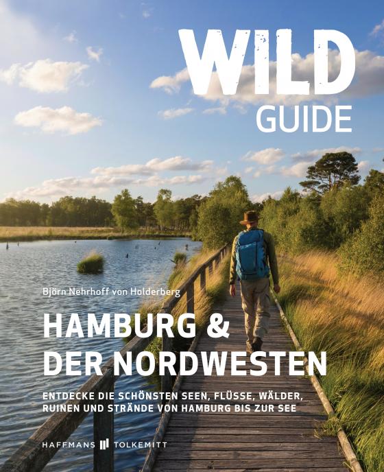 Wild Guide Hamburg & der Nordwesten | Lesejury