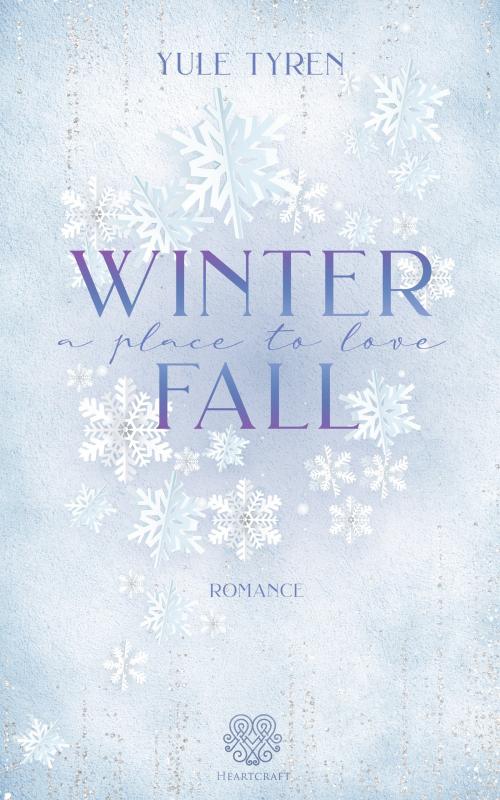 Winterfall - A Place to love (Romance Einzelband) | Lesejury