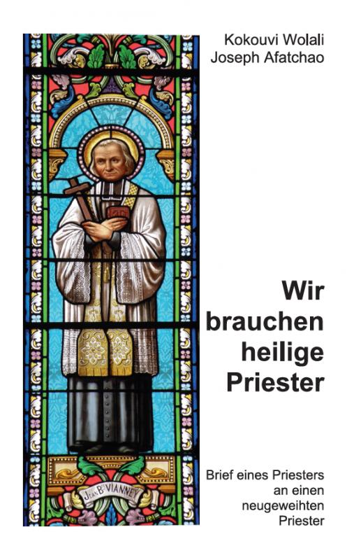 Wir brauchen heilige Priester | Lesejury